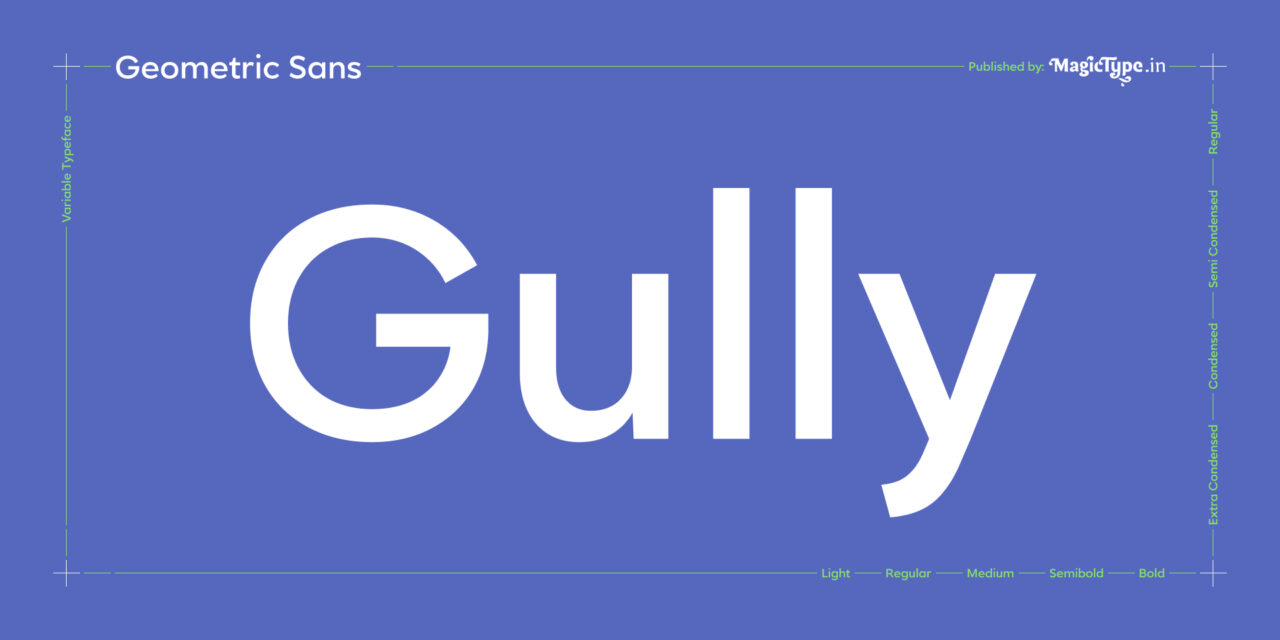 Gully typeface | MagicType
